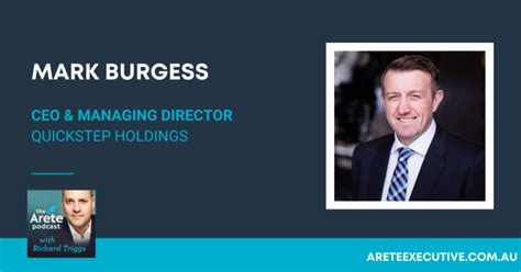 Mark Burgess Ceo Managing Director Quickstep Holdings Arete