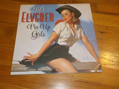 2025 Elvgren Pin Up Girls Calendar 12 X 12 Gil Elvgren 4779187769