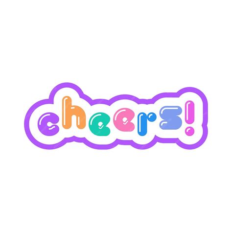 Premium Vector Colorful Bubble Cheers Typography