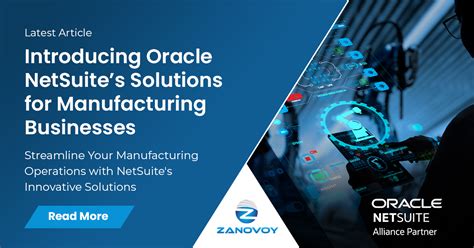Introducing Oracle Netsuites Solutions For Manufacturing Businesses