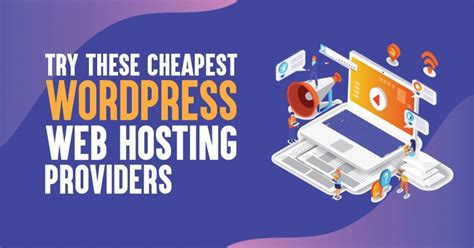 Top 10 Cheap WordPress Web Hosting Providers To Try In 2021