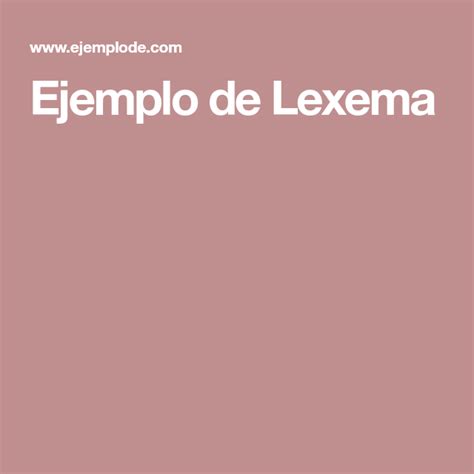 Ejemplo De Lexema Clase De Español Español