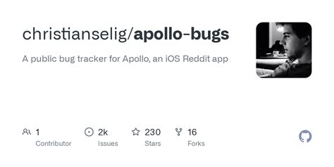 GitHub Christianselig Apollo Bugs A Public Bug Tracker For Apollo An IOS Reddit App
