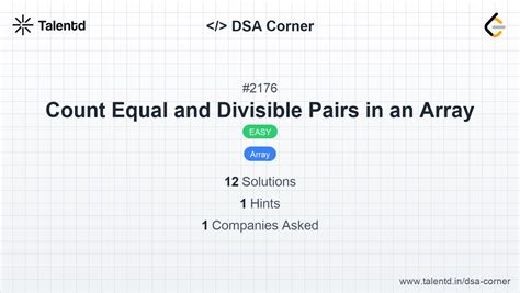 2176 Count Equal And Divisible Pairs In An Array Easy Dsa Corner