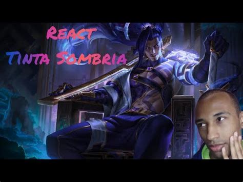 React Novas Skins Tinta Sombria Do League Of Legends YouTube