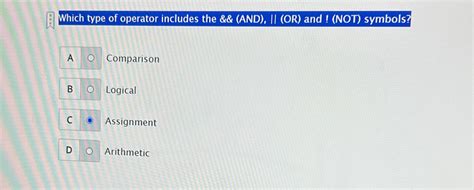 Solved Which Type Of Operator Includes The AND OR And