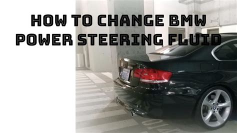 How To Bmw Power Steering Fluid Change Youtube