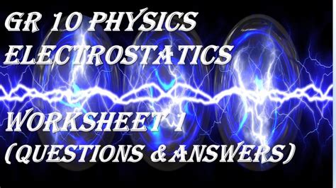 GR 10 PHYSICS ELECTROSTATICS WORKSHEET 1 Q A Made By Teachers