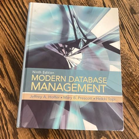 Modern Database Management By Jeffrey A Hoffer Mary Prescott Fred X