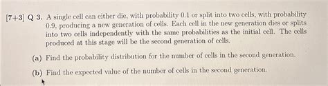 solved [7 3] ﻿q 3 ﻿a single cell can either die with
