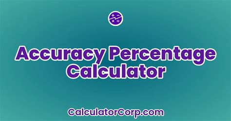 Accuracy Percentage Calculator