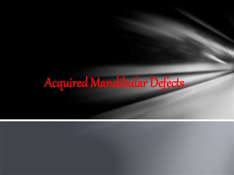 Mandibular Defects Maxillofacial Prosthesis Ppt