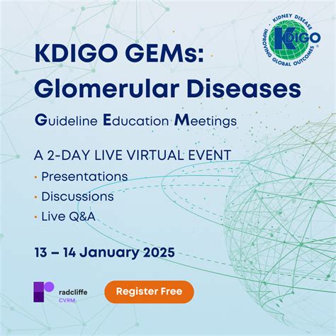 Kdigo Gems Guideline Education Meetings Glomerular Diseases Kdigo