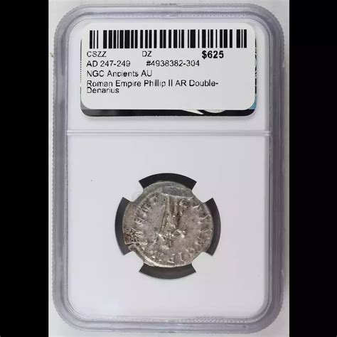 Roman Empire Phillip Ii Ar Double Denarius Ngc Ancients Au Harbor