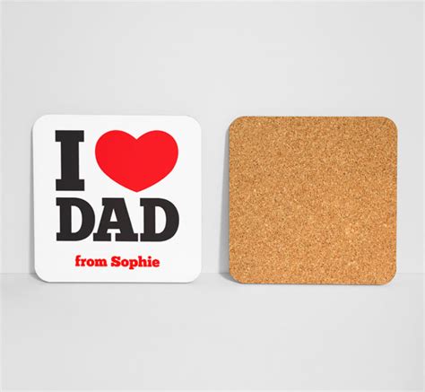 Personalised I Love Dad Coasters Personalise Online Plus Free