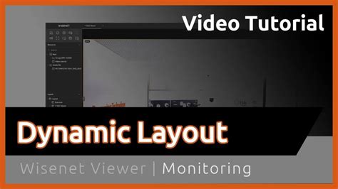 [wisenet Viewer] Dynamic Layout Youtube