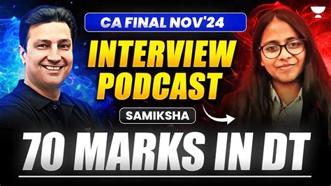 Ca Final Nov24 Result Interview With Samiksha Ft Ca Arvind Tuli