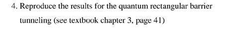 Solved 4 Reproduce The Results For The Quantum Rectangular