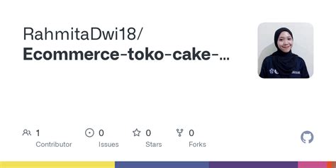 Github Rahmitadwi18ecommerce Toko Cake Laravel
