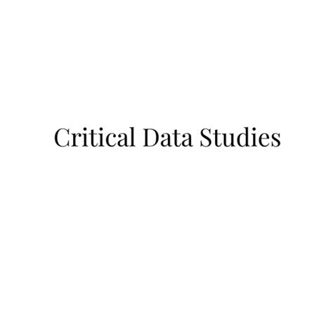 Critical Data Studies