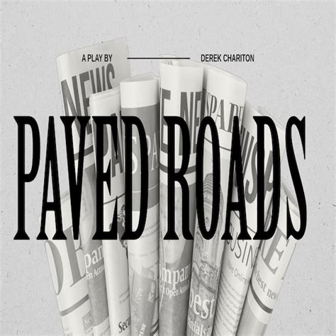 Paved Roads New York Theater Festival