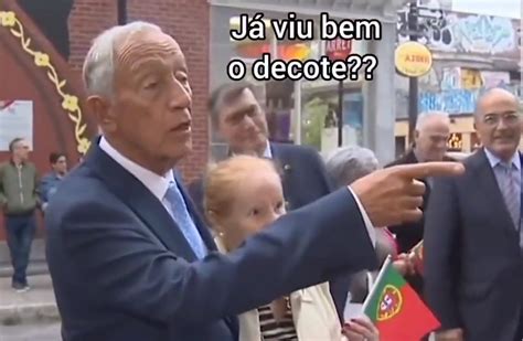 Visão Comentários De Marcelo Rebelo De Sousa Sobre Decote E Peso De Senhora Incendeiam Redes