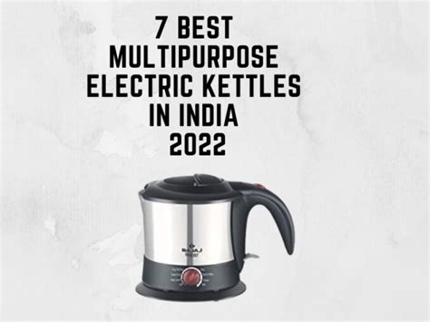 Buying Guide For The Best Electric Kettles In India Appliance Vault
