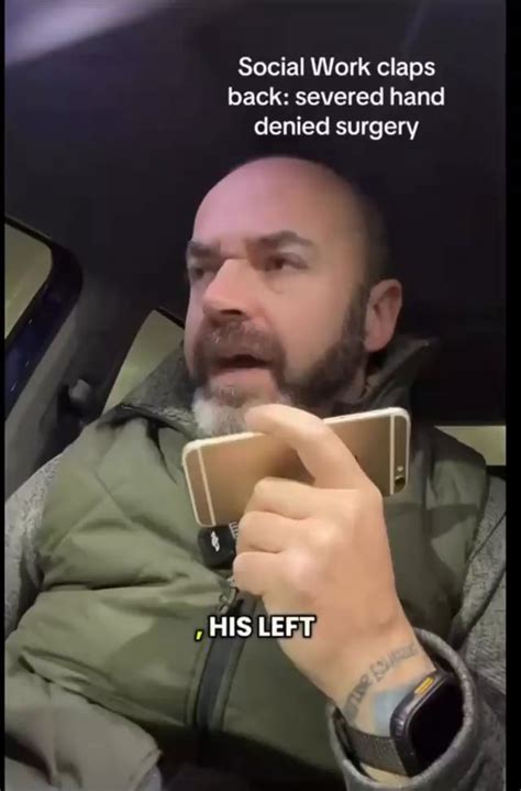 Social Work Claps Back Severed Hand Denied Surgery His Left Ifunny