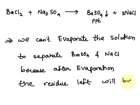 Solved The Reaction Of Aqueous Solutions Of Barium Chloride And Sodium