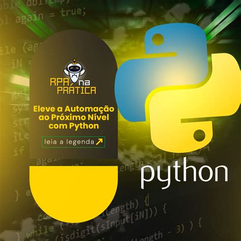 Python Automação Carreira Rpa Na Prática