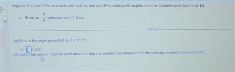 Solved Suppose That Point P Is On A Circle With Chegg Com