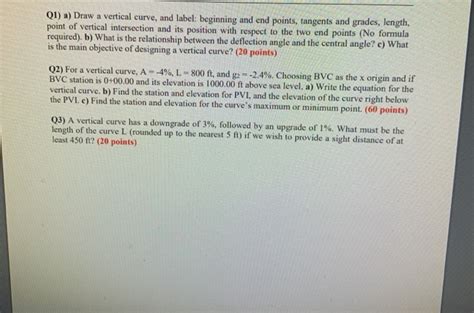 Solved Q A Draw A Vertical Curve And Label Beginning Chegg