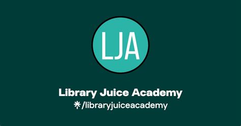 Library Juice Academy Instagram Facebook Linktree