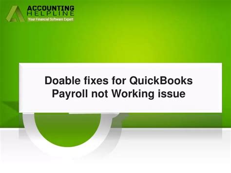 Ppt Simple Guide To Resolve Quickbooks Payroll Not Working Issue