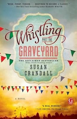 Whistling Past The Graveyard Crandall Susan 9781476740041 Ebay