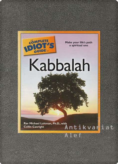 Michael Laitman Collin Canright The Complete Idiots Guide To Kabbalah