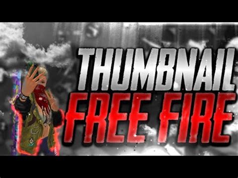 COMO FAZER THUMBNAIL FREE FIRE ESTILO DREAM HIGH YouTube