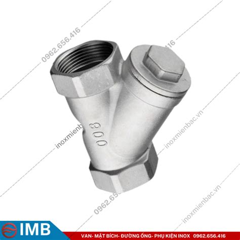 Y Lọc Ren Inox 304 Tân Trường Giang