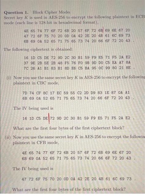 Solved Question 1 Block Cipher Modes Secret Key K Is Used