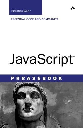 javascript phrasebook wenz christian 9780672328800 books