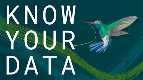 Know Your Data