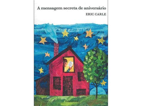 Livro A Mensagem Secreta De Aniversário de Eric Carle Português