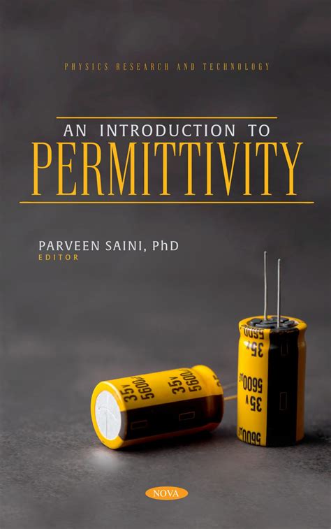 An Introduction To Permittivity Nova Science Publishers