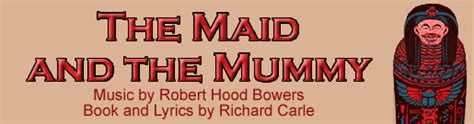 The Maid And The Mummy