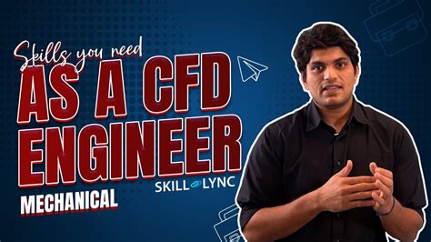 skills you need as a cfd engineer skill lync youtube