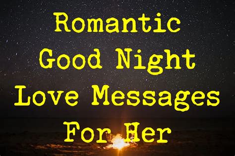 55 Romantic Good Night Love Messages For Her Funzumo