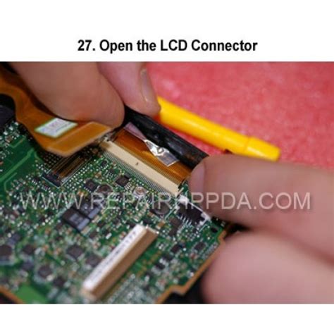 27 Open The LCD Connector