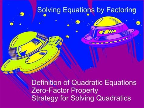 Solving Quadratic Equation By Factoringppt