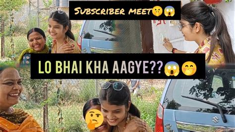 Subscriber Meet 😱🤭 Kiske Ghr Aagye Hum Kon Hai Ye Beingme