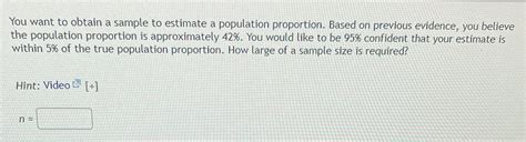 [solved] You Want To Obtain A Sample To Estimate A Population